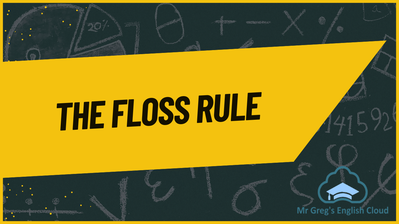 The Floss Rule in Spelling: Simple Guide for Kids & Teachers - Mr. Greg ...